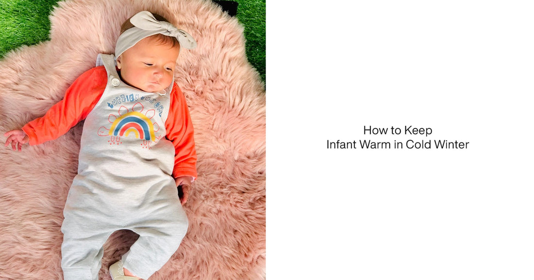 How to Keep Infant Warm in Cold Winter | Cuddle & Cradle